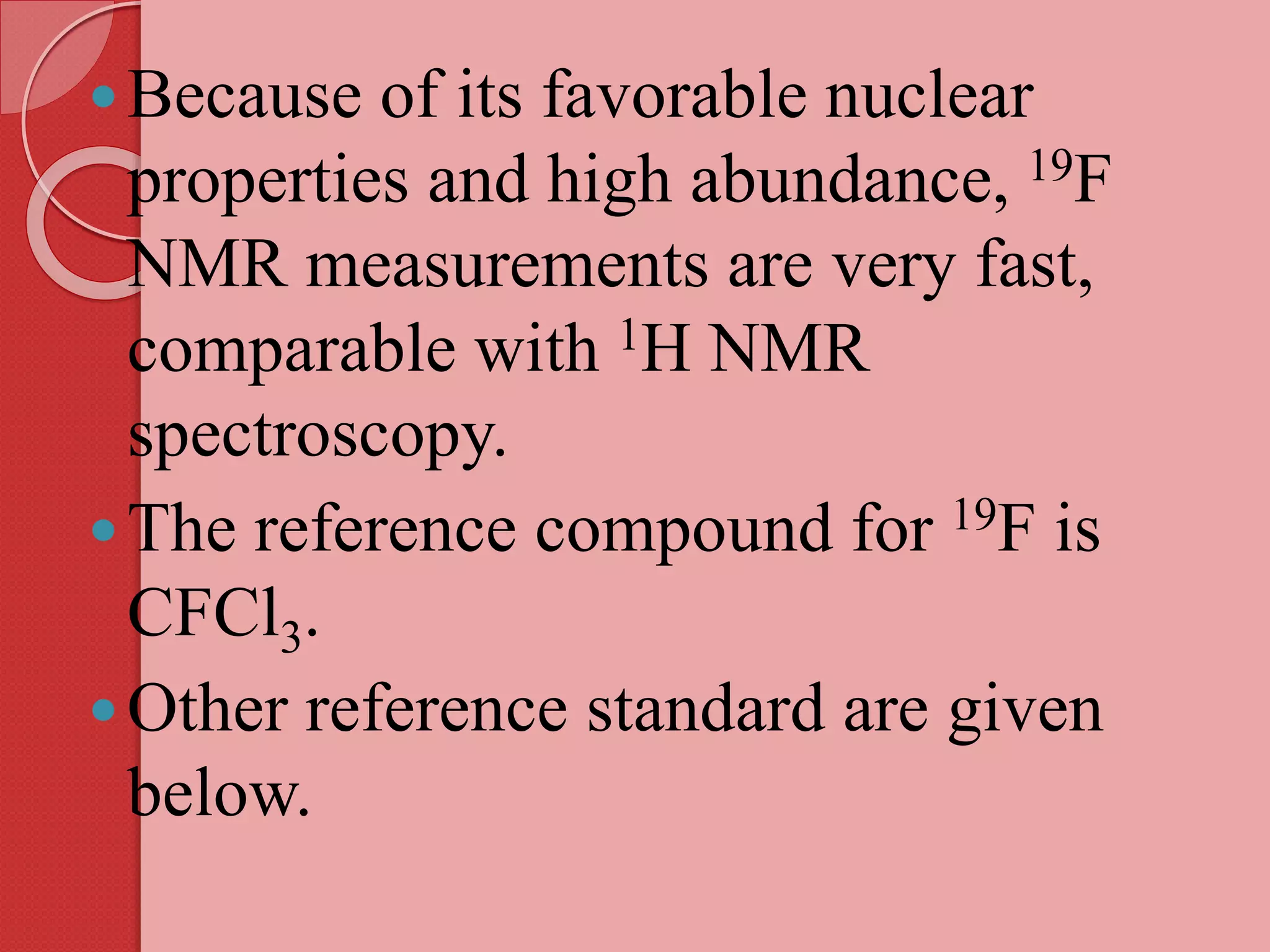 Nmr spectroscopy of fluorine 19 | PPTX