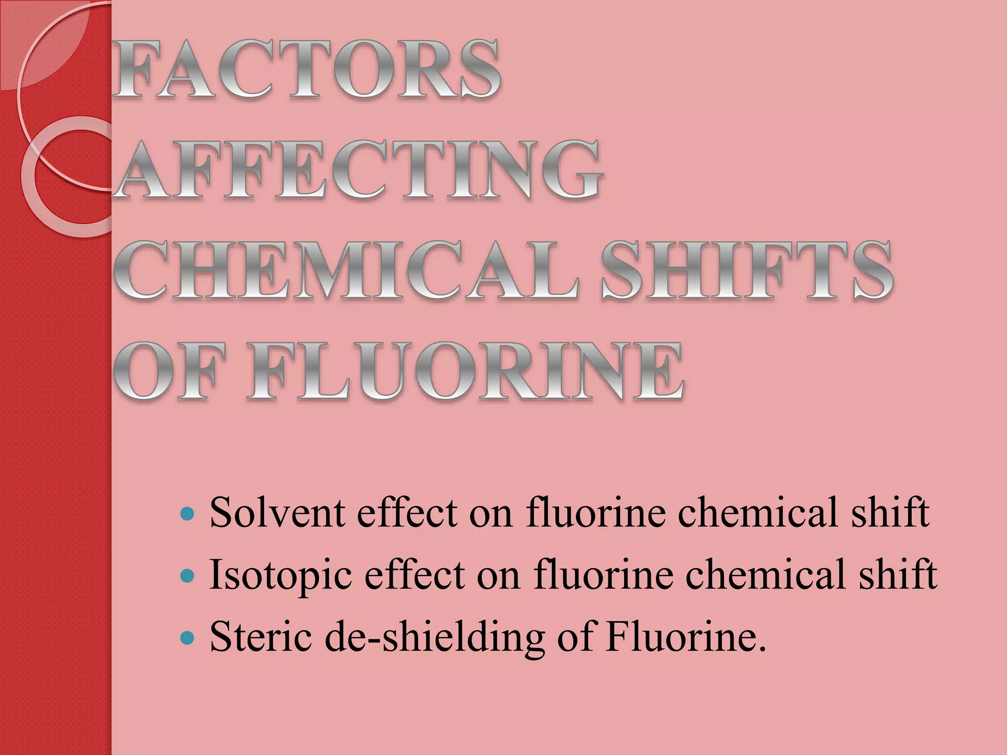 Nmr spectroscopy of fluorine 19 | PPTX