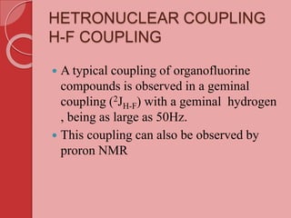 Nmr spectroscopy of fluorine 19 | PPTX