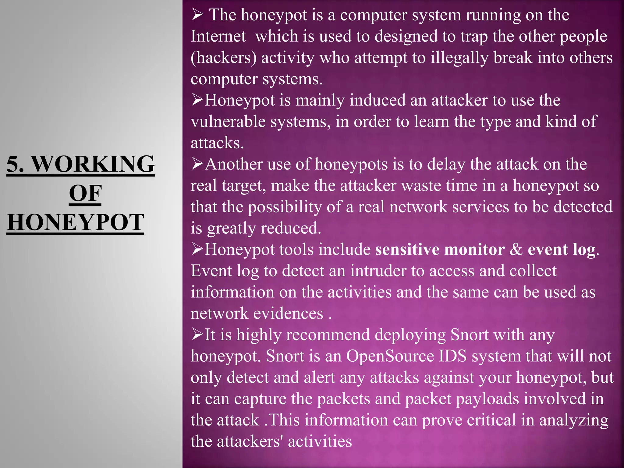 HONEYPOTS: Definition, working, advantages, disadvantages | PPT
