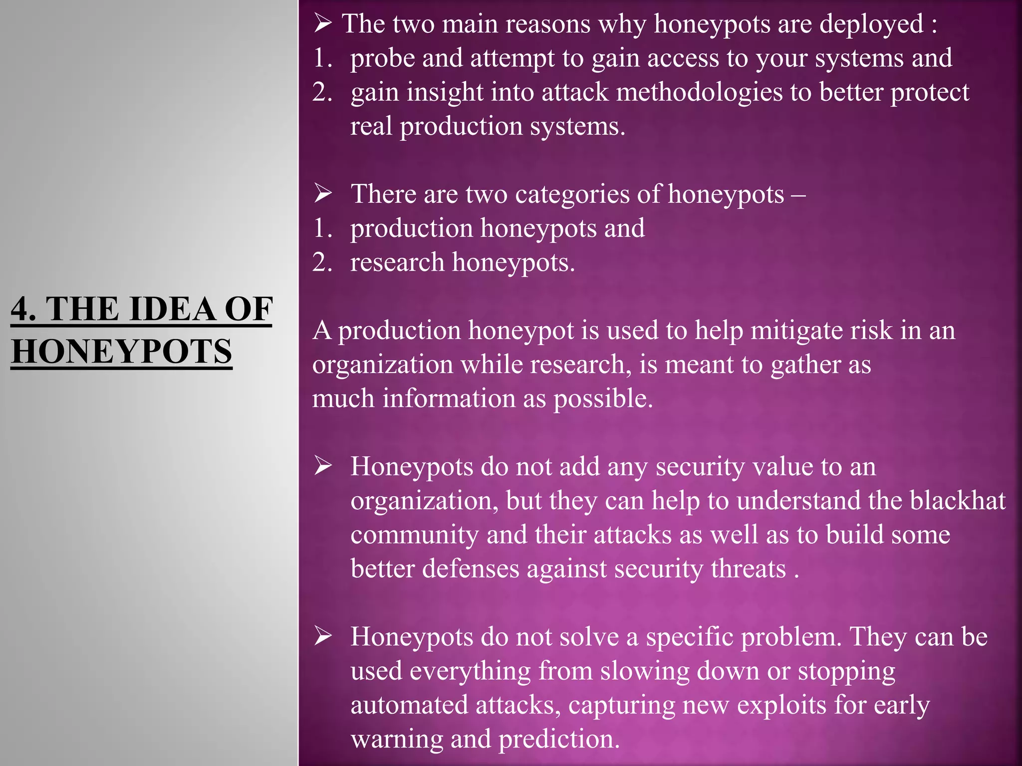 HONEYPOTS: Definition, working, advantages, disadvantages | PPT