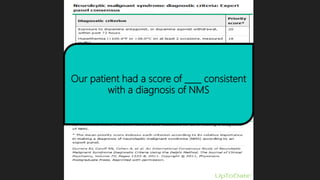 A Case of Neuroleptic Malignant Syndrome | PPTX