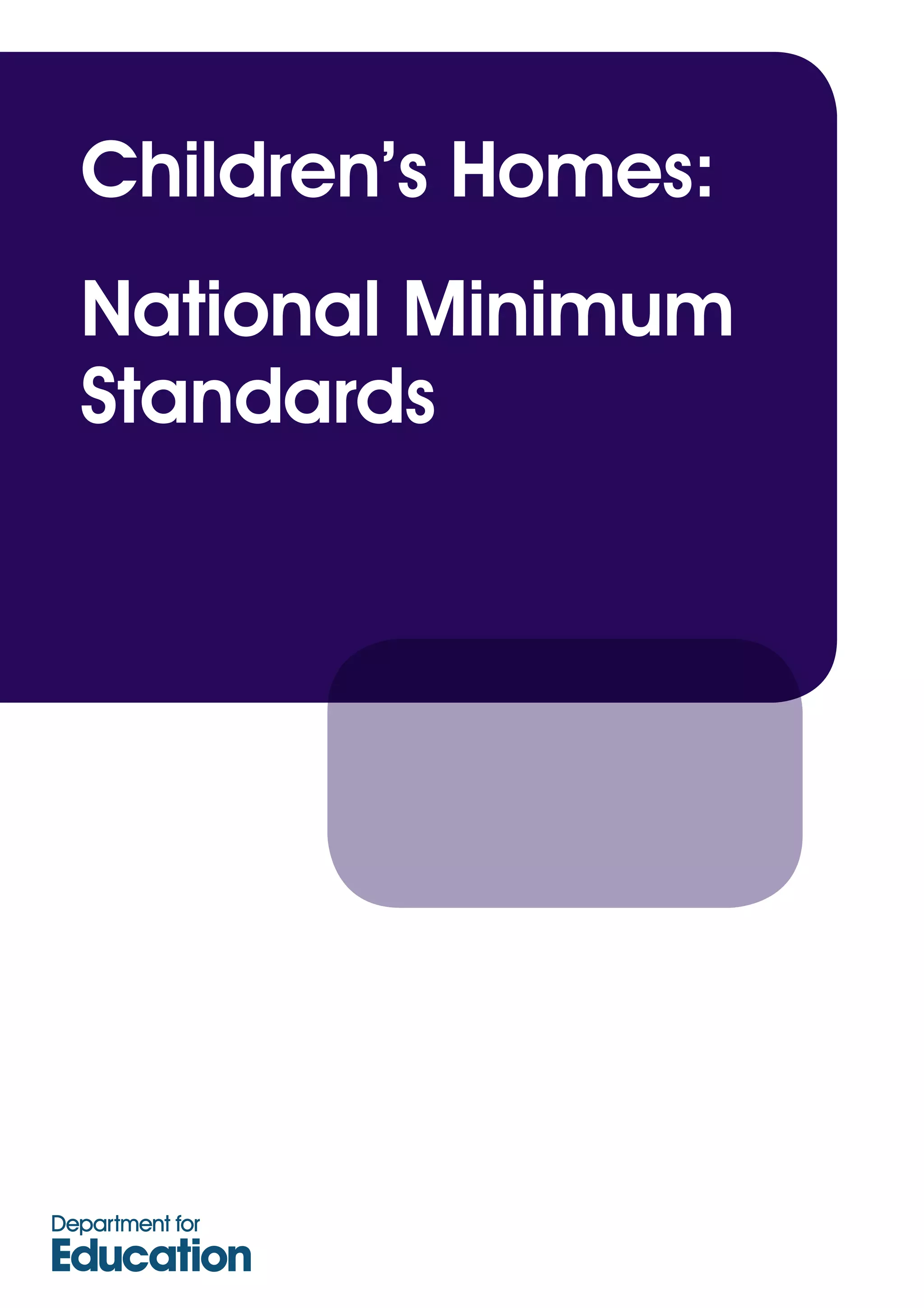 National Minimum Standards Children's Homes England | PDF