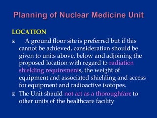 Planning of Nuclear Medicine Facility | PPTX