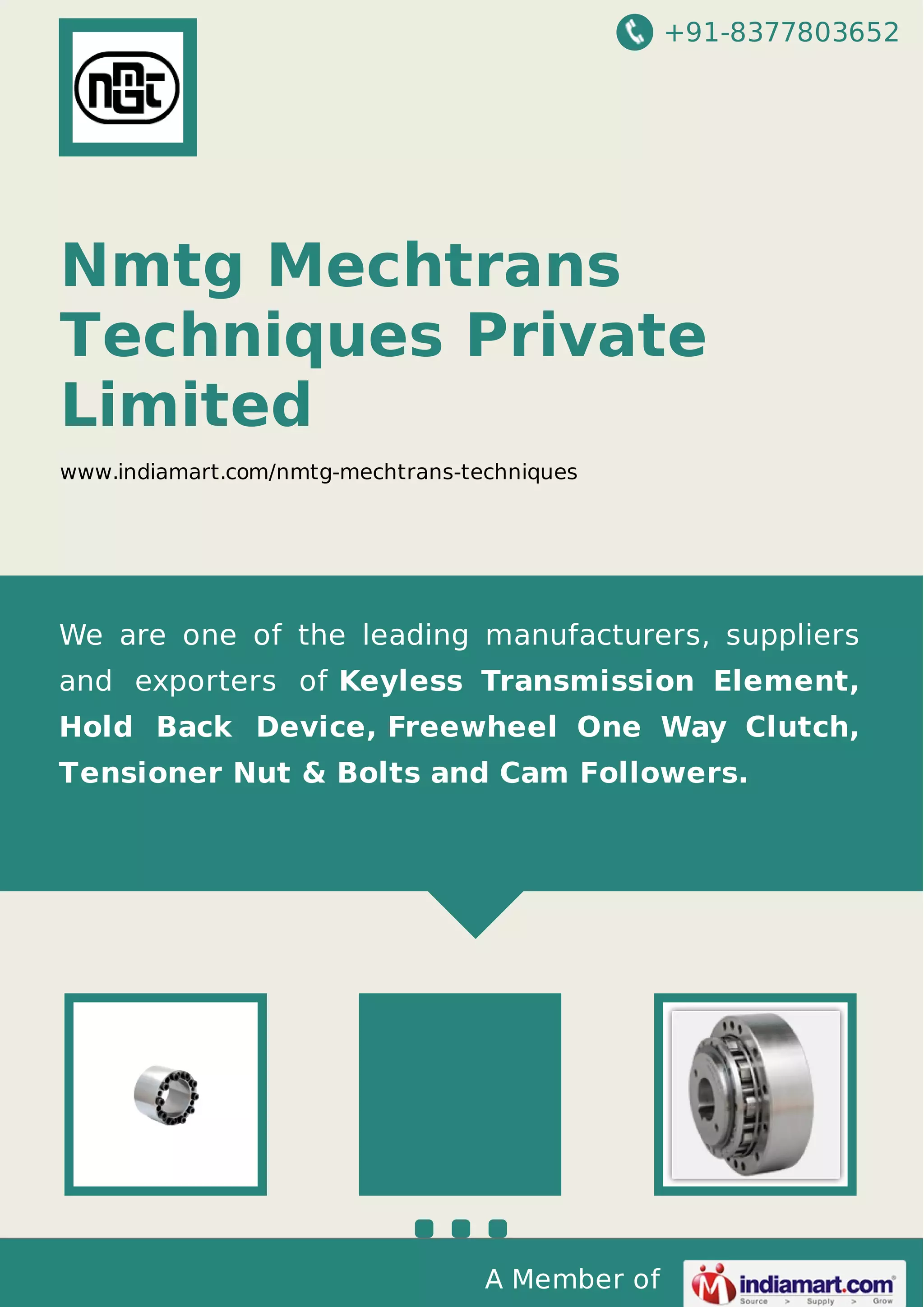 Nmtg Mechtrans Techniques Private Limited, Ahmedabad, Keyless Transmission Element | PDF