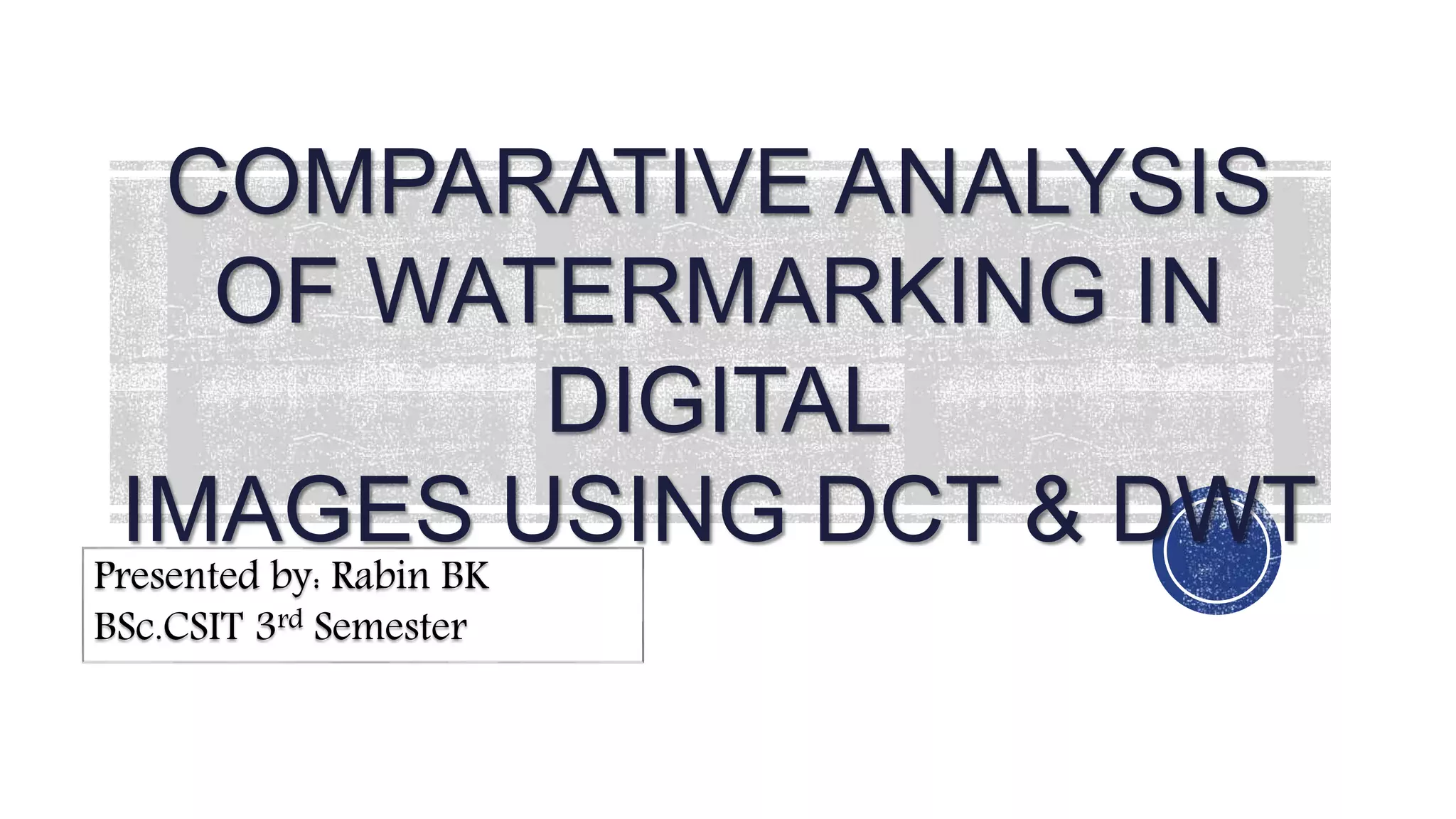 Watermarking in digital images | PPT