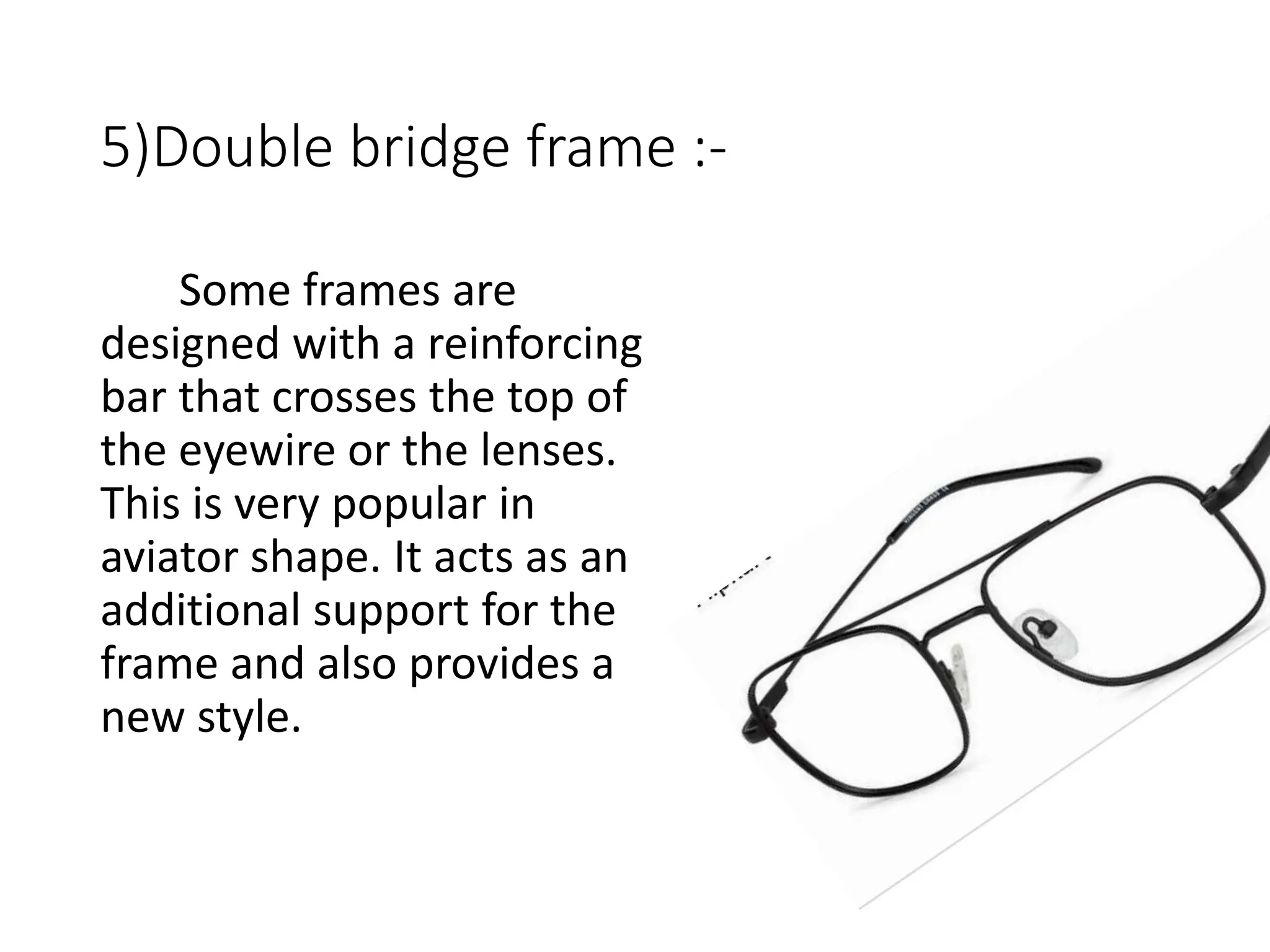 Spectacle Frame parts & types | PPTX