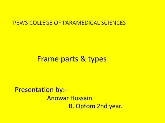 Spectacle Frame parts & types | PPTX