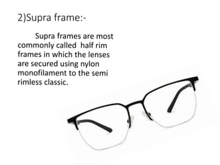 Spectacle Frame parts & types | PPTX