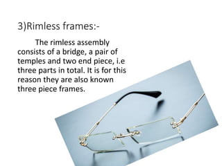Spectacle Frame parts & types | PPTX