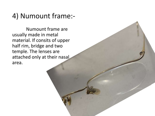 Spectacle Frame parts & types | PPTX