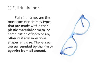 Spectacle Frame parts & types | PPTX