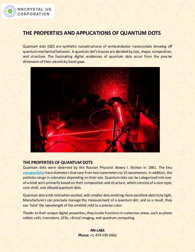 The Properties and Applications of Quantum Dots | PDF