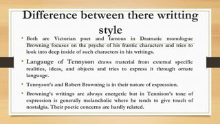 comparative study of Browning and Tennyson | PPTX