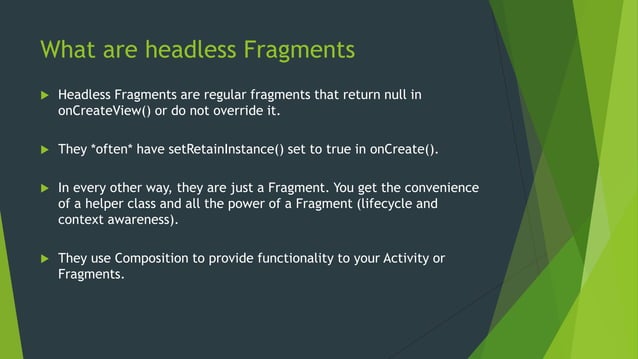 Headless fragments in Android | PPT