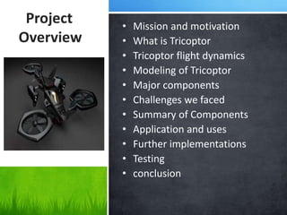 Tricopter -design and its fabrication | PPTX