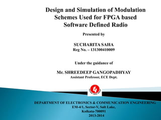 Design And Simulation of Modulation Schemes used for FPGA Based Software Defined Radio | PPTX ...