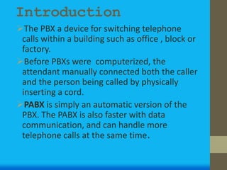 Private Branch Exchange | PPTX