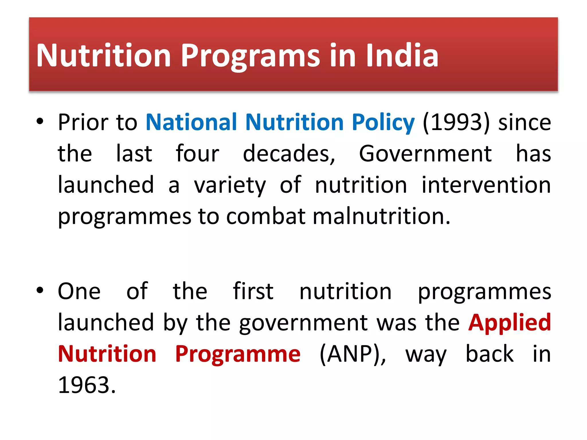 National Nutrition Policy: Dr. Anuj | PPTX
