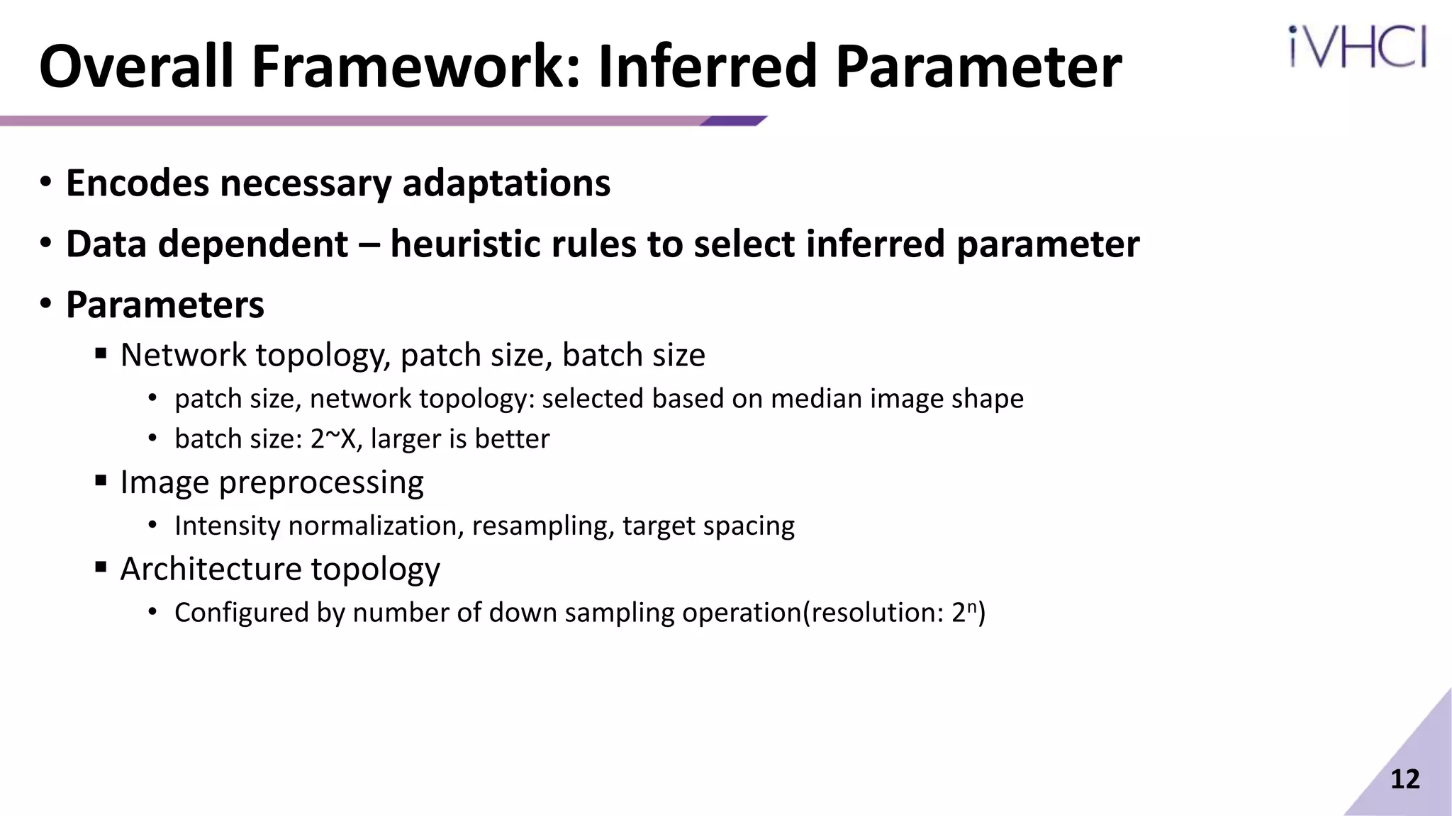 nnU-Net: a self-configuring method for deep learning-based biomedical image segmentation | PPTX