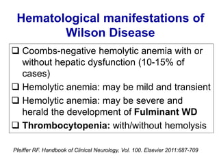 Wilson Disease - Beyond the liver and brain…- Dr Ujjal Poddar | PPTX