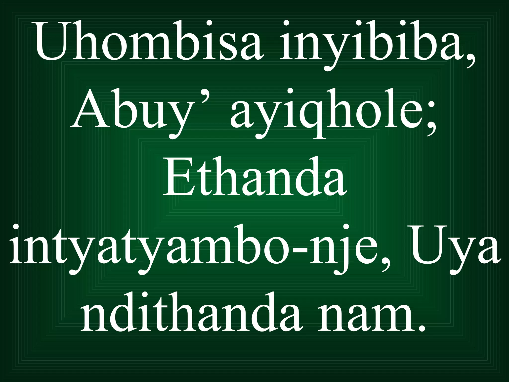 No.127 Uyandithanda Mna | PPT