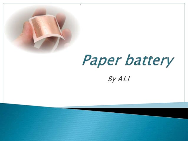 paper battery | PPT