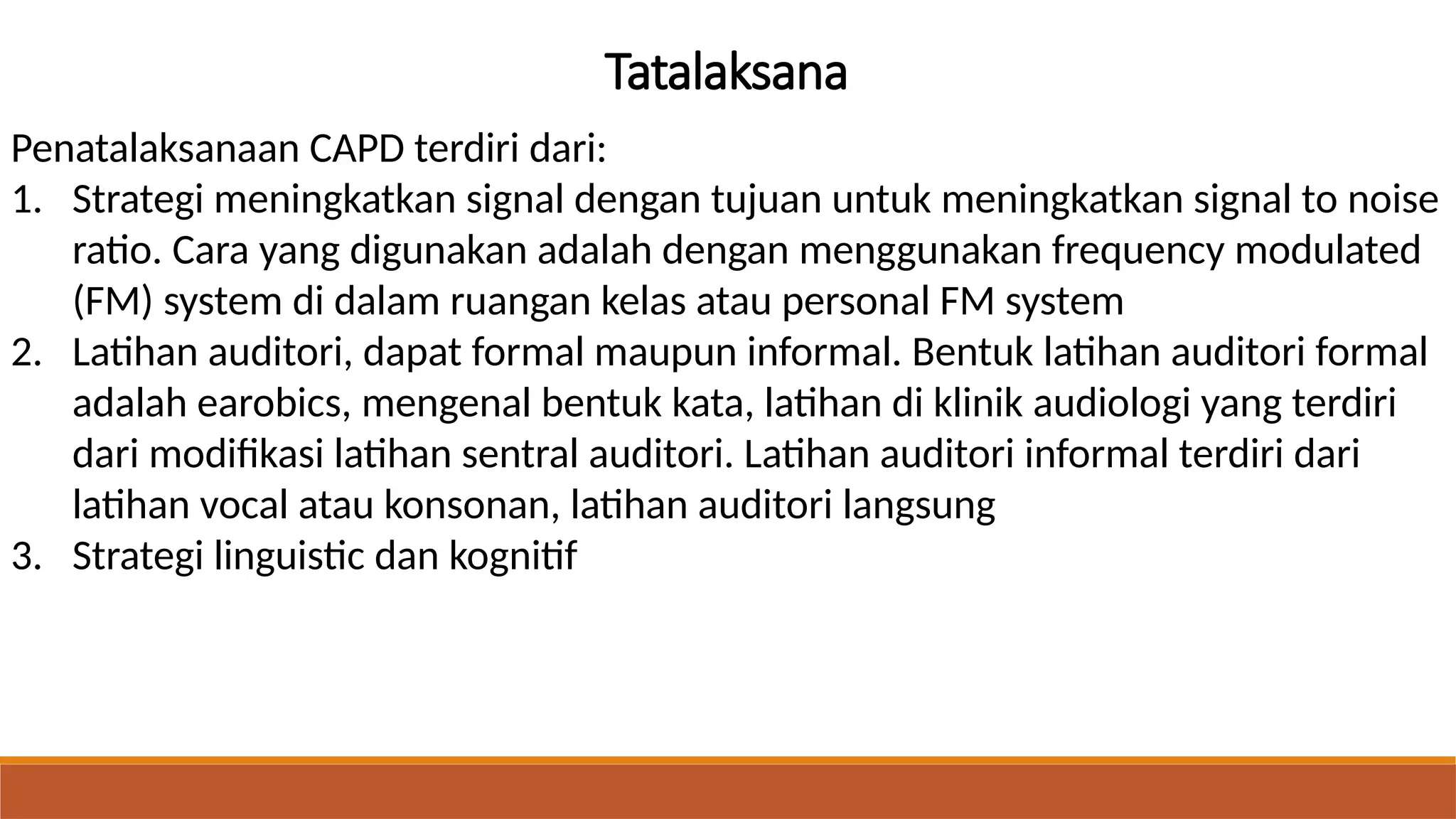 NO - Central auditory processing disorder (CAPD) '22.pptx
