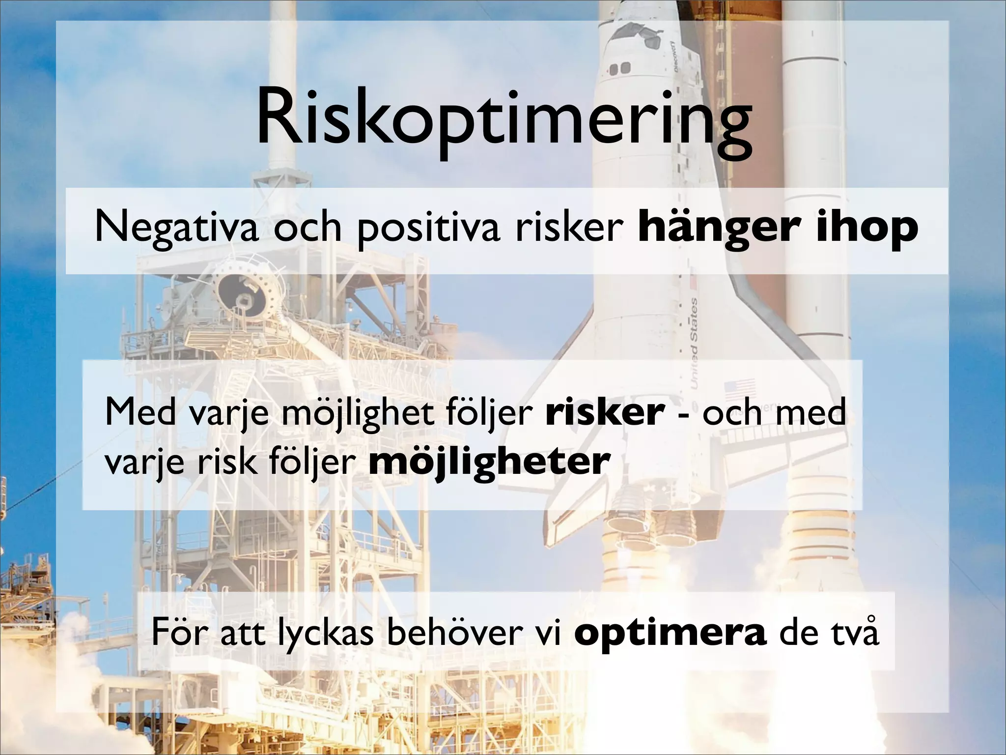 Rakt-på-sak Riskhantering - Del 1. Vad är Riskoptimering? | PDF