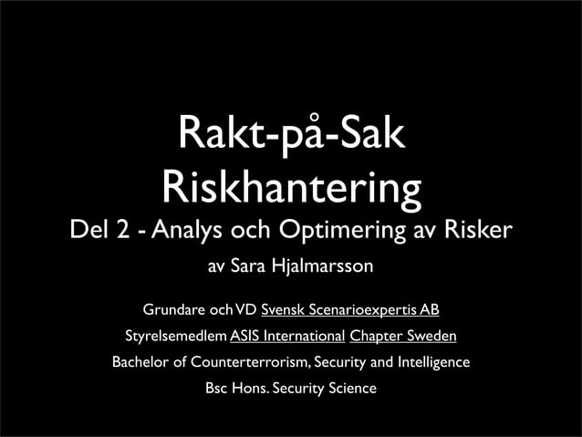Rakt-på-sak Riskhantering | PPT