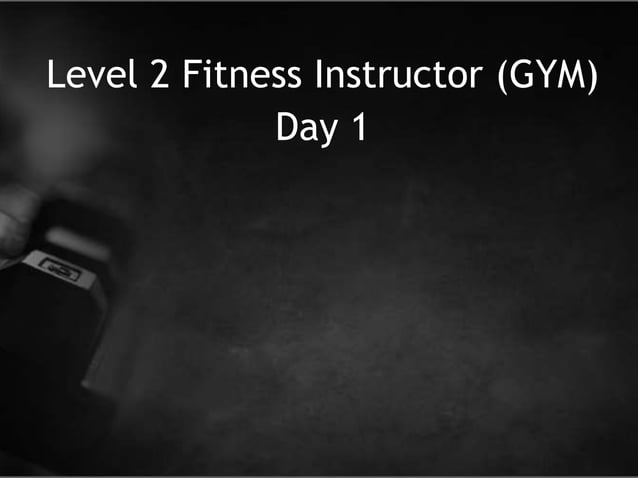 No1 Fitness Level 2 Slides | PPTX | Fitness and Exercise | Healthy Living