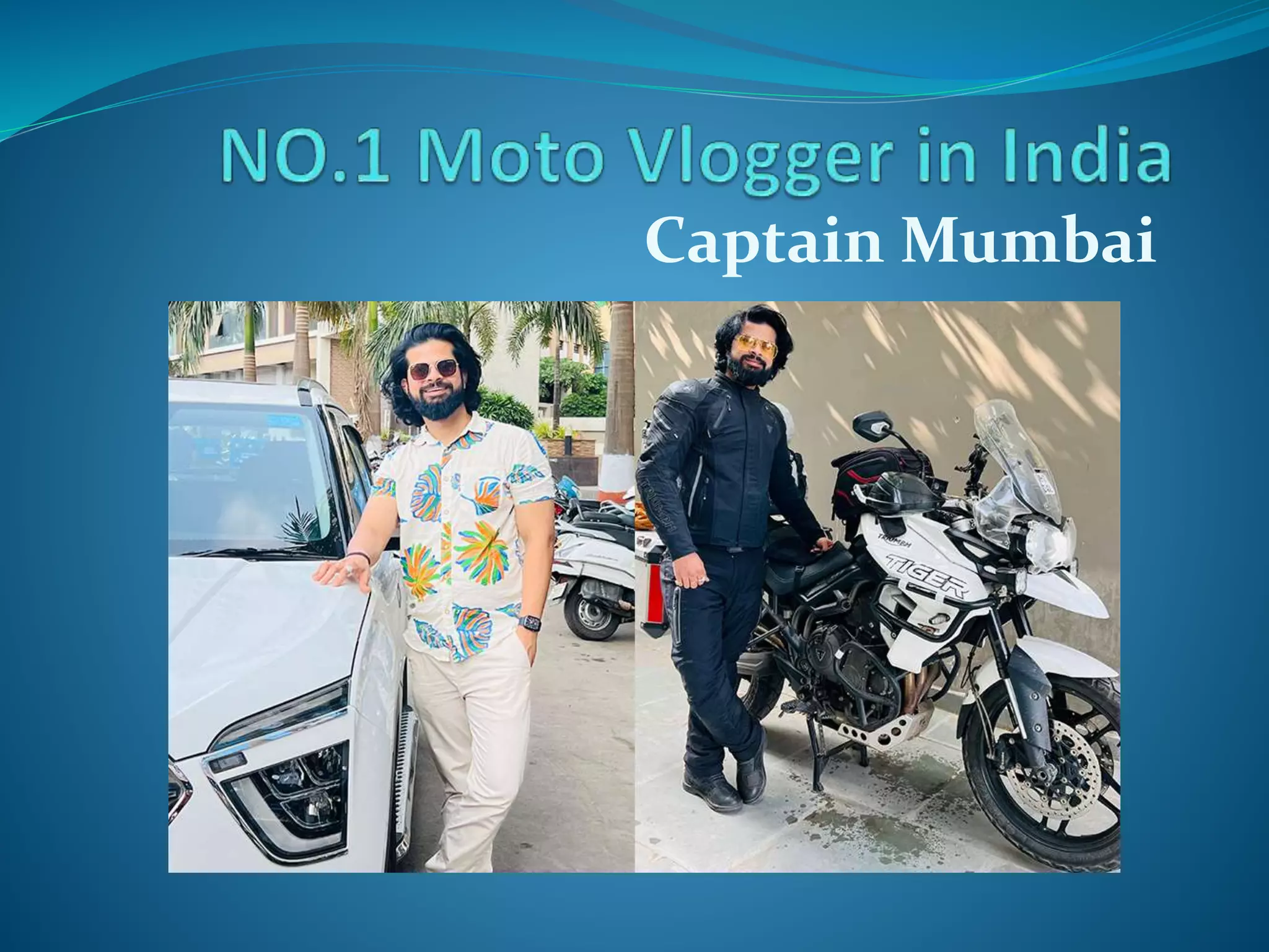 No1 Moto Vlogger India 2023 | Captain Mumbai | Neerajh Dubey | Moto ...