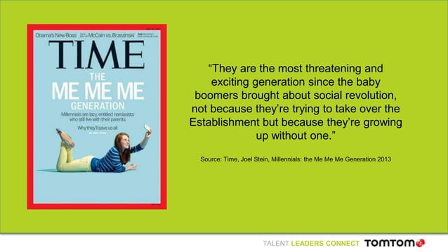 Millennials – the me, me, me generation! | PPTX