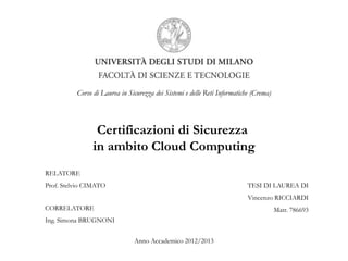 Certificazioni di Sicurezza in ambito Cloud Computing | PPT