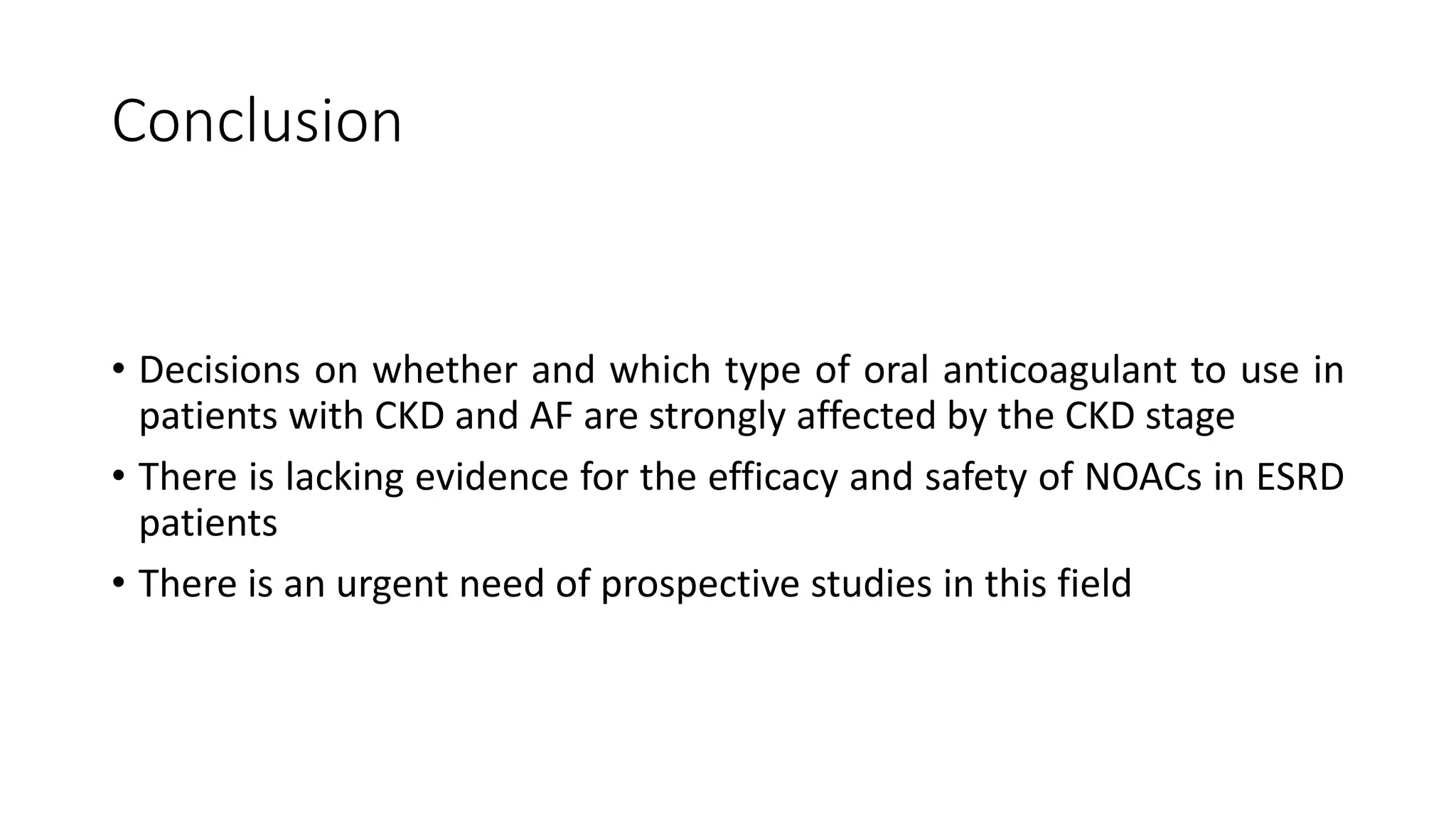 Newer Oral Anticoagulant in Chronic Kidney Disease | PPTX