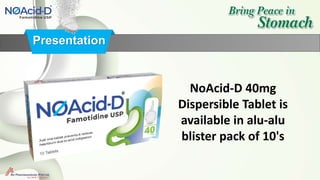 noacid-d Dispersible femotidine tab.pptx