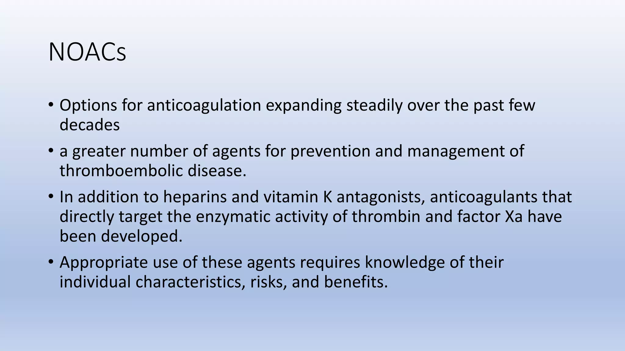 Noacs use in patients other than atrial fibrillation | PPTX