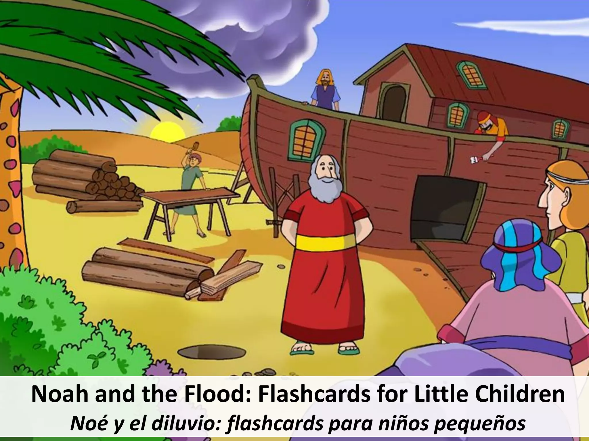 Noah and the Flood: Flashcards for Little Children - Noé y el diluvio ...