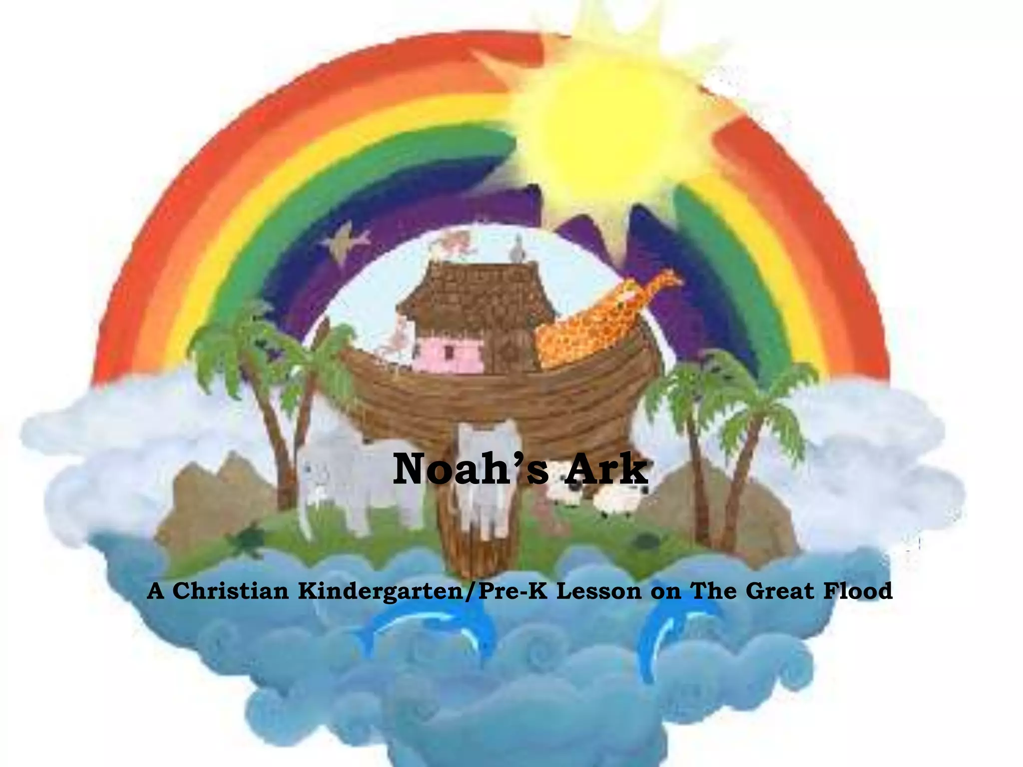 Noah’s ark | PPTX