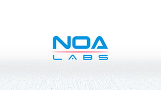 Noa labs presentation | PPT