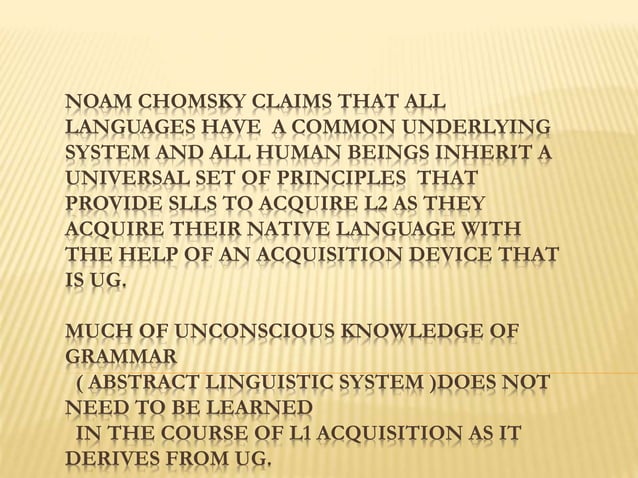 Noam chomsky on Universal Grammar | PPTX
