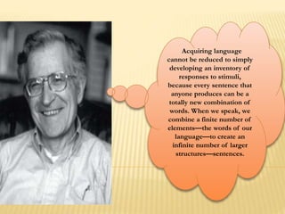 Noam chomsky on Universal Grammar | PPTX