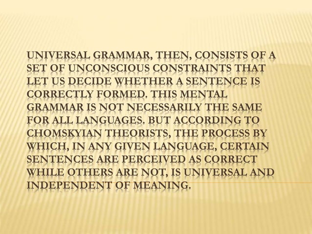 Noam chomsky on Universal Grammar | PPT