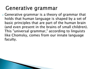 Noam chomsky and generative grammar | PPTX