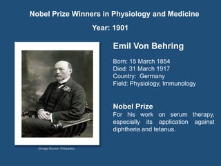 Nobel Prize in Physiology and Medicine (1901 to 1910) – Part 1 | PPT