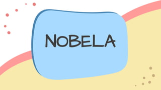 Nobela. Week 7-8.pptx