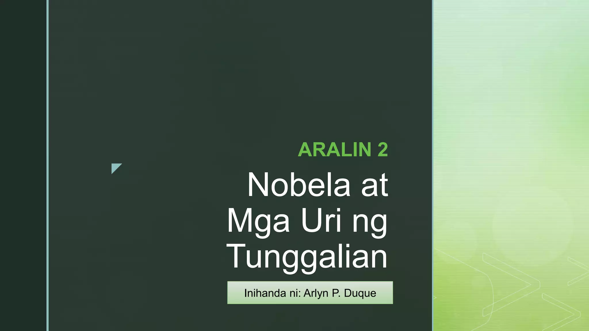 Nobela at Uri ng Tunggalian | PPSX