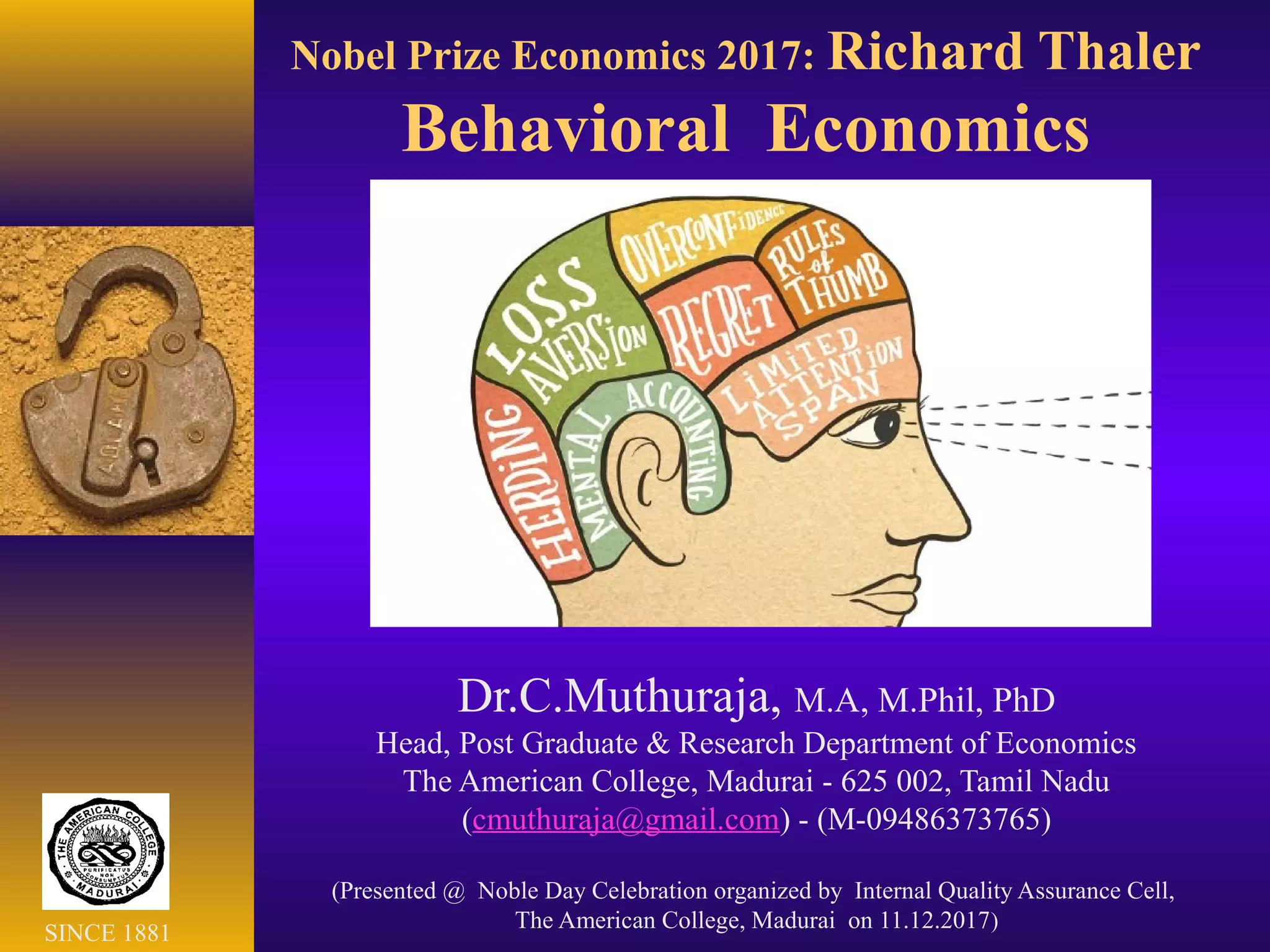 Dr.C.Muthuraja's Presentation on 'Nobel Prize Economics 2017': Richard ...