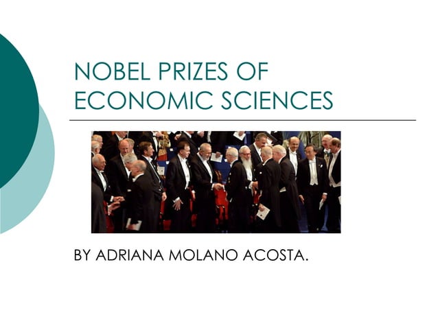NOBEL PRIZE - ECONOMIC SCIENCES (Part 1) | PPT