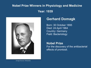 Nobel Prize in Physiology or Medicine (1931 to 1940) – Part 4 | PPT